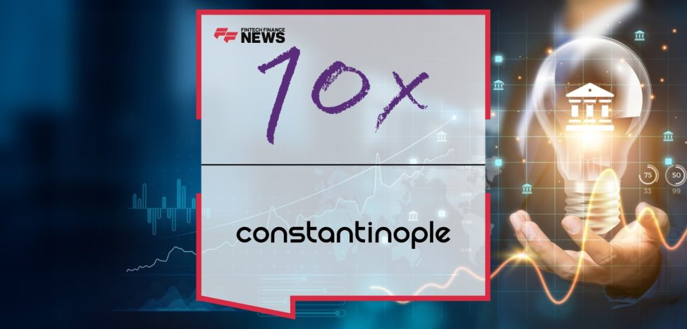 10x Banking and Constantinople Announce Strategic Partnership to ...