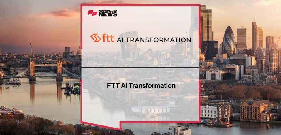 FTT AI Transformation - FF News | Fintech Finance