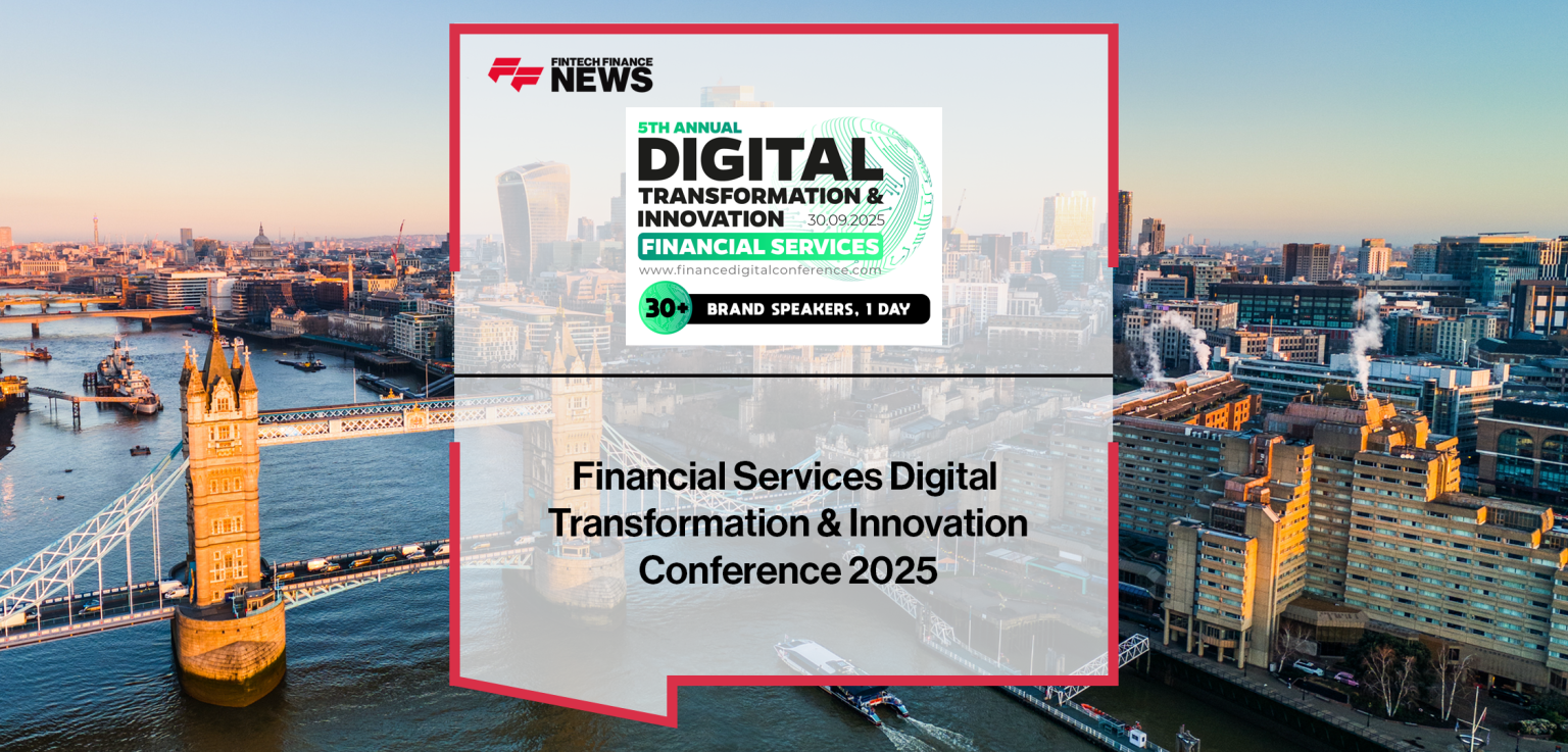 Financial Services Digital Transformation & Innovation Conference 2025