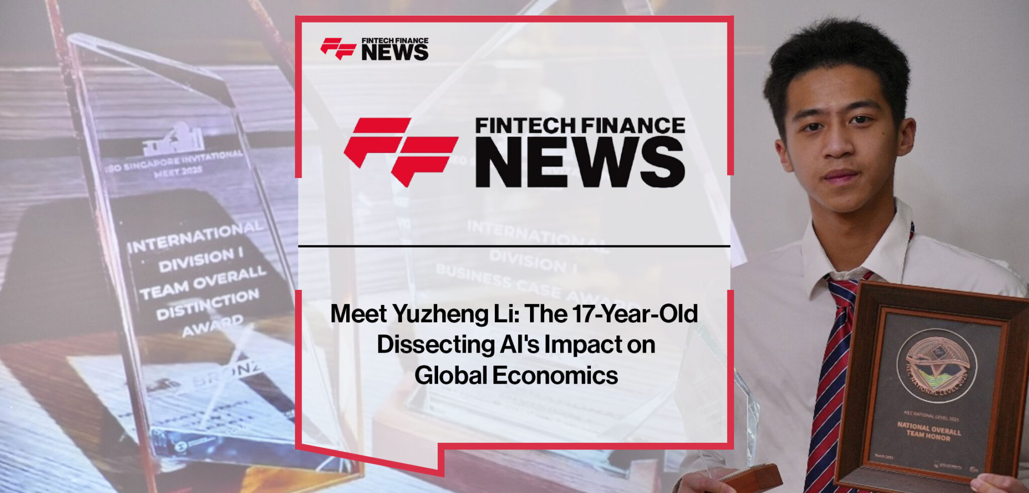 Meet Yuzheng Li: The 17-Year-Old Dissecting AI's Impact on Global Economics