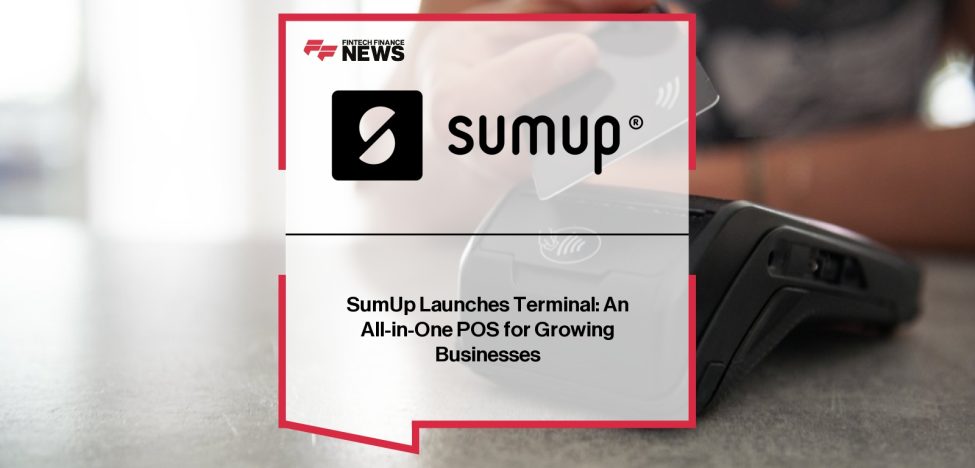 SumUp Terminal Launches as All-in-One POS Solution