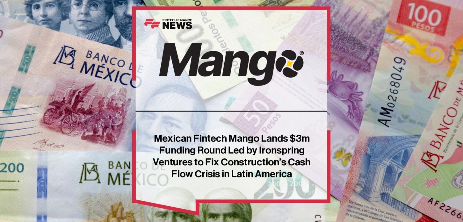 Mango Funding Round Secures $3M to Fix LatAm Cash Flow