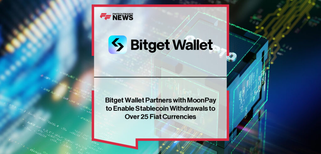 Bitget Wallet MoonPay Withdrawal Now Enables Fiat Offramp