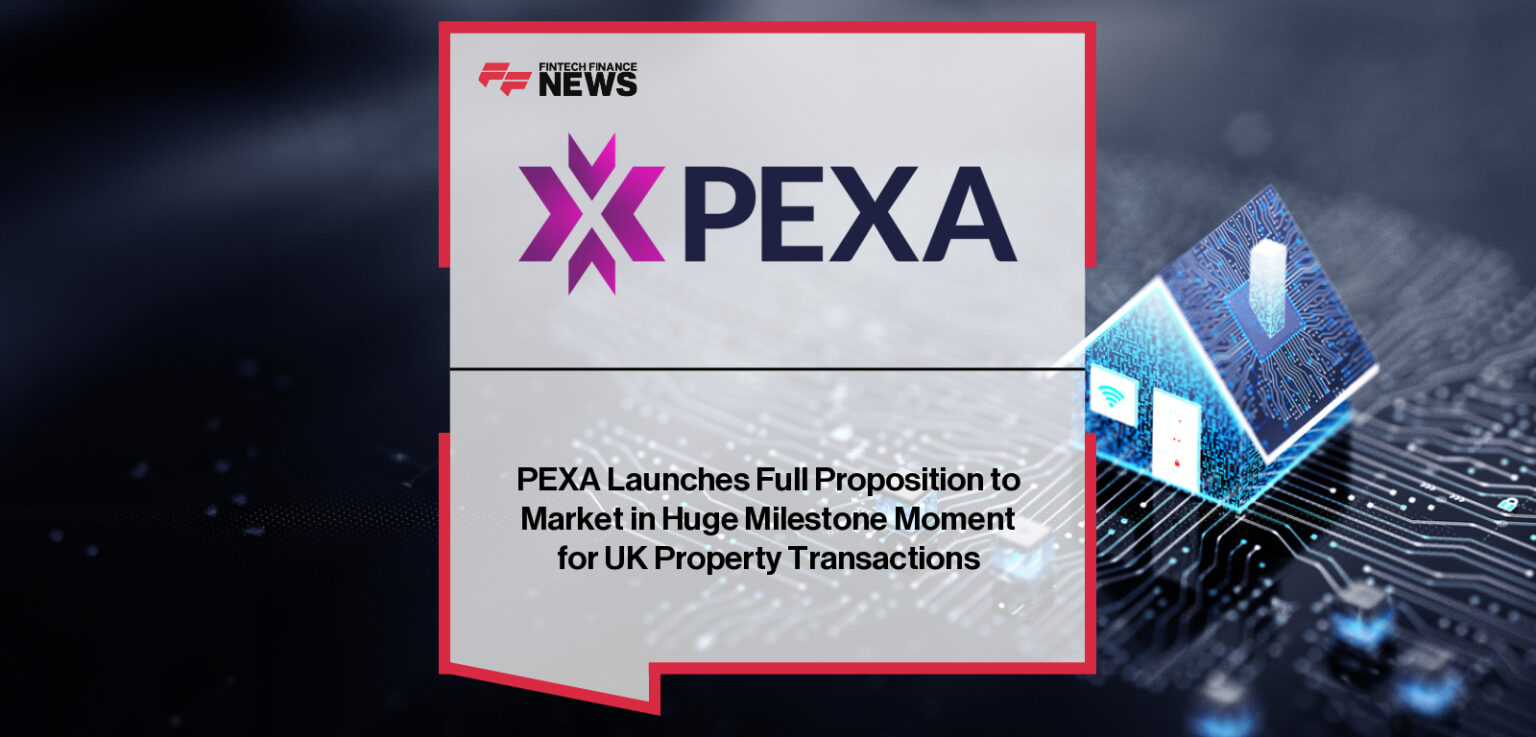 PEXA Launches Full Proposition to Market in Huge Milestone Moment for ...