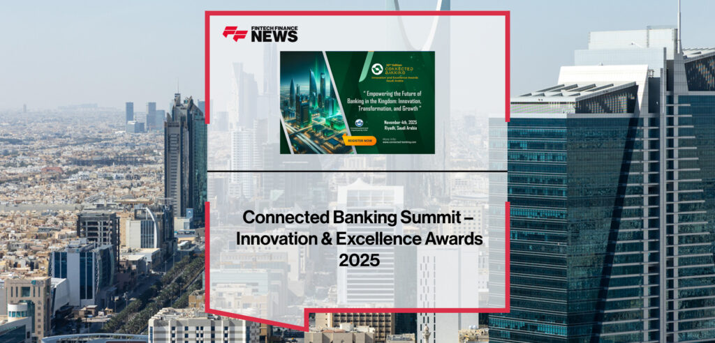 Connected Banking Summit – Innovation & Excellence Awards 2025