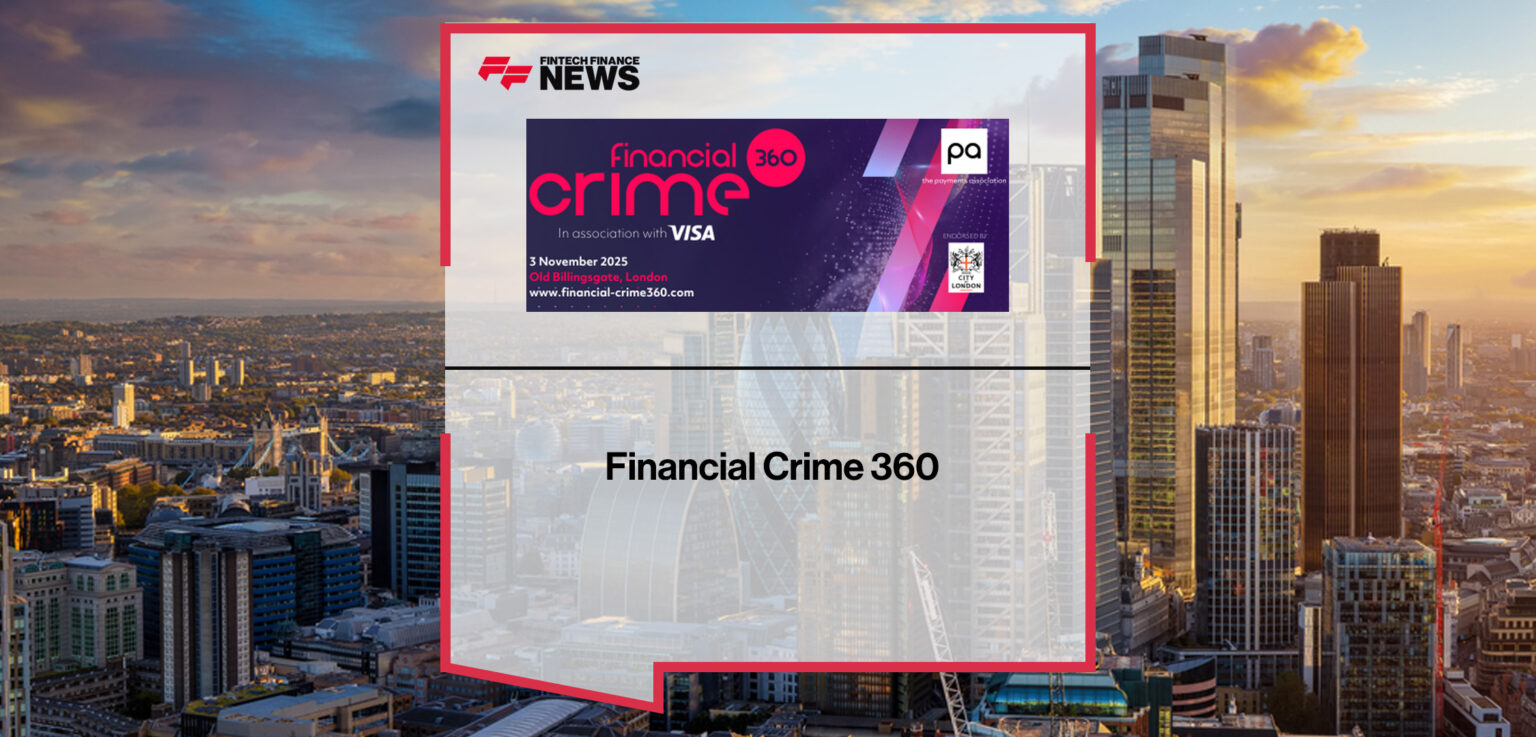 Financial Crime 360 - FF News | Fintech Finance