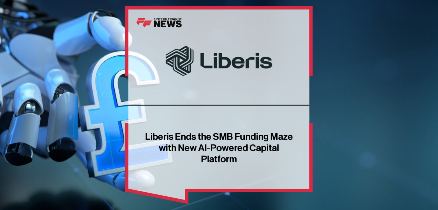 Liberis Ends the SMB Funding Maze with New AI-Powered Capital Platform