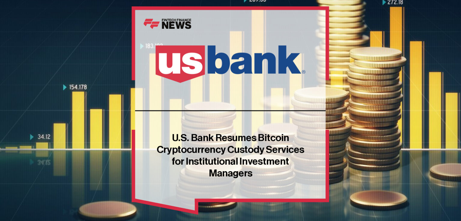 U.S. Bank Resumes Bitcoin Cryptocurrency Custody Services for ...