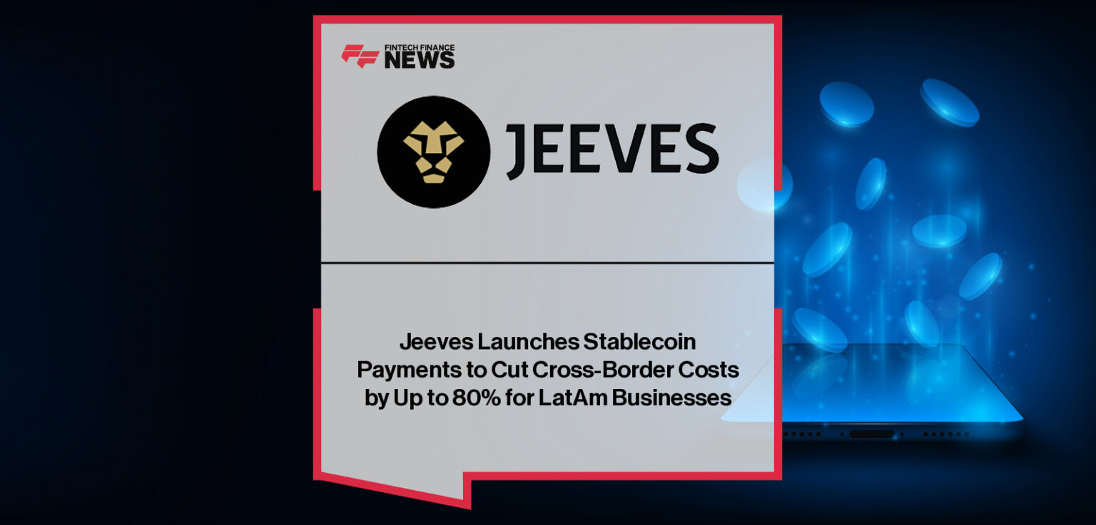 Jeeves Launches Stablecoin Payments to Cut Cross-Border Costs by Up to ...