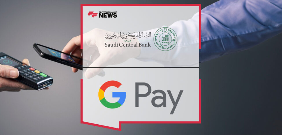 Saudi Central Bank Launches Google Pay Service Through Mada Network