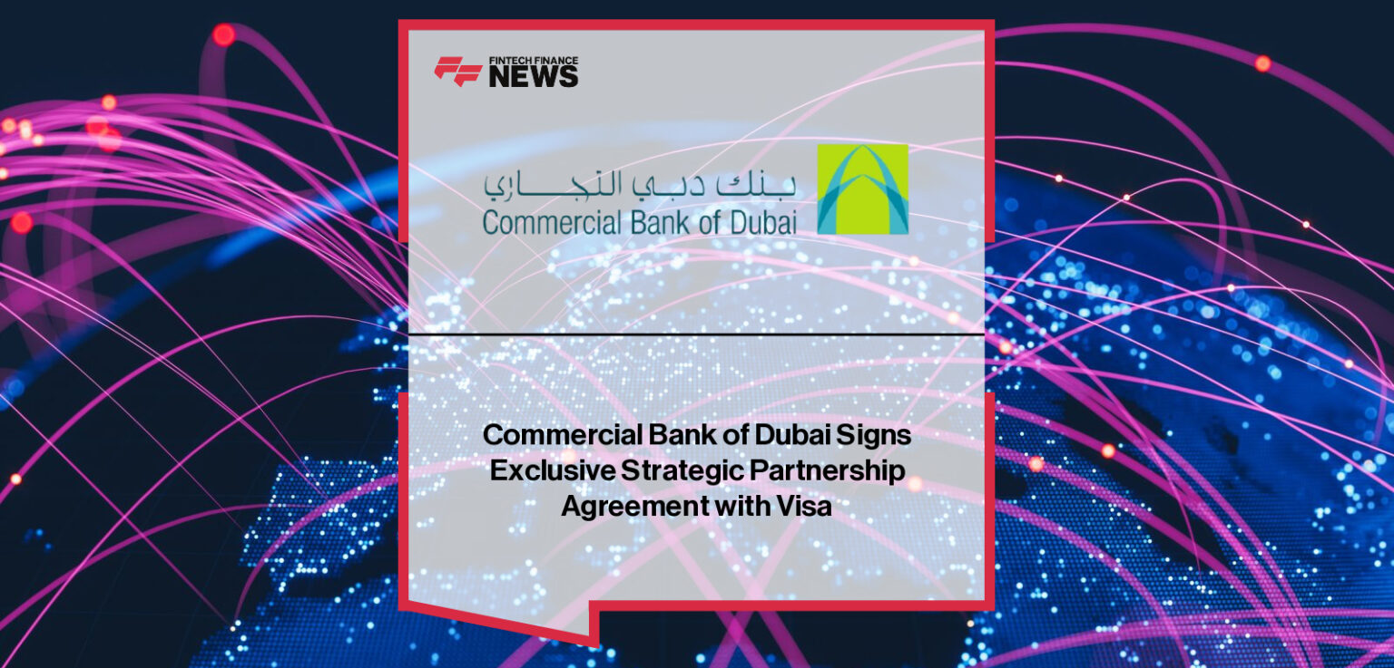 Commercial Bank of Dubai Signs Exclusive Strategic Partnership ...