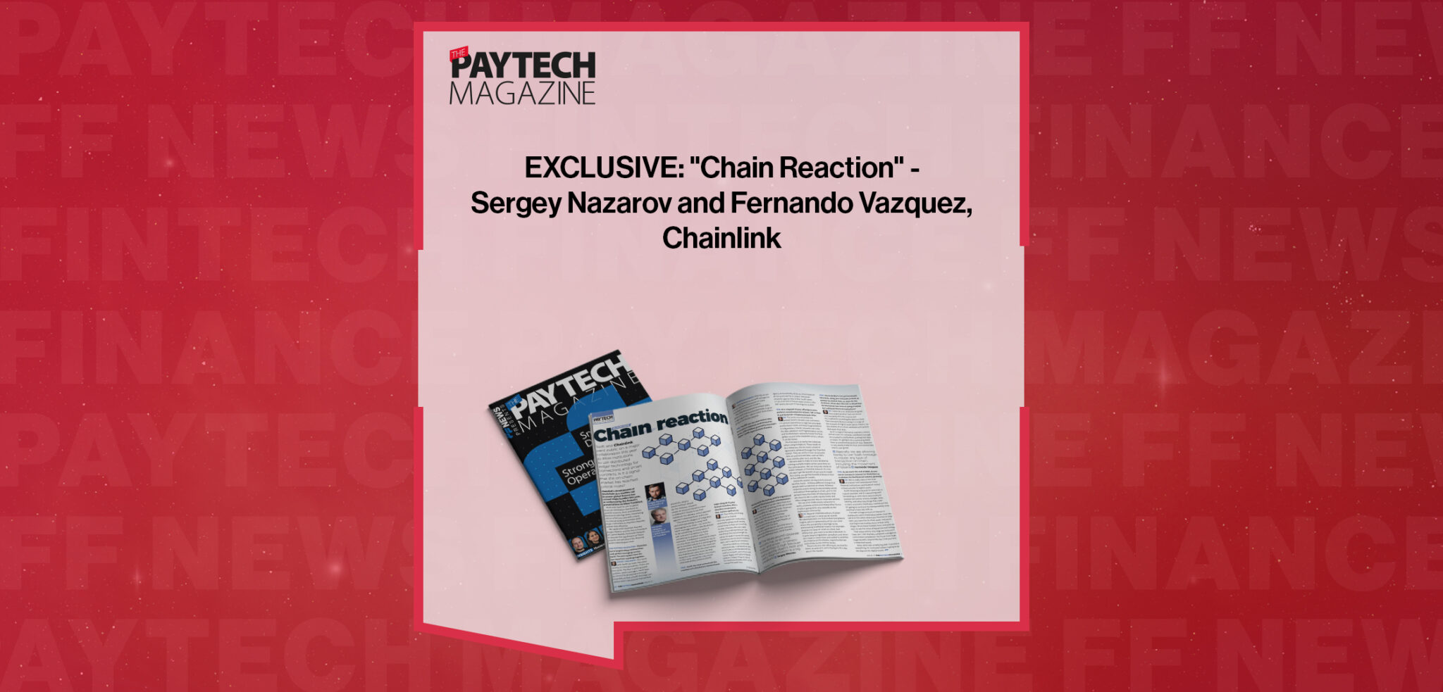 EXCLUSIVE: "Chain Reaction" - Sergey Nazarov and Fernando Vazquez ...