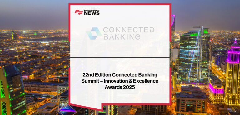 22nd Edition Connected Banking Summit 2025