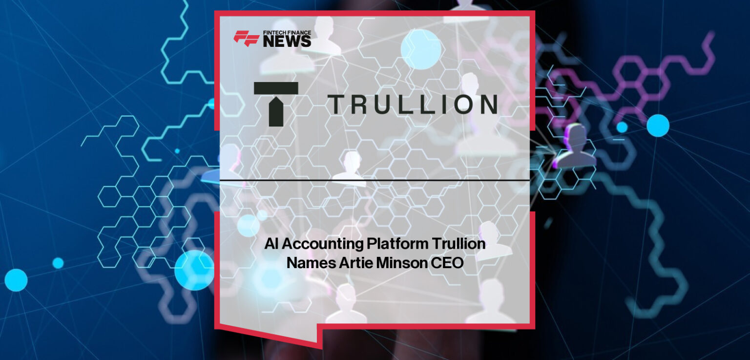 Trullion - FF News | Fintech Finance
