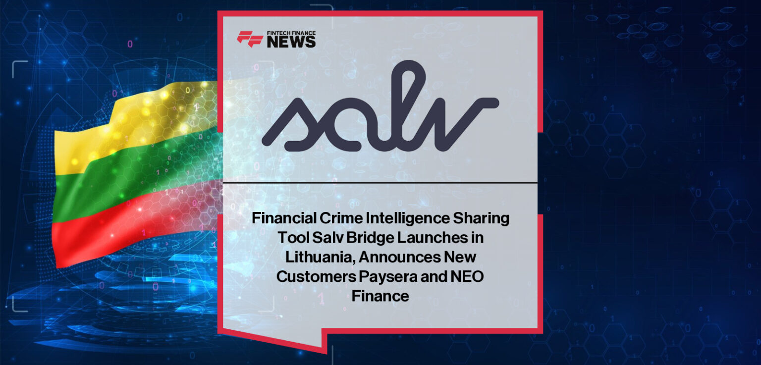 Financial Crime Intelligence Sharing Tool Salv Bridge Launches in ...