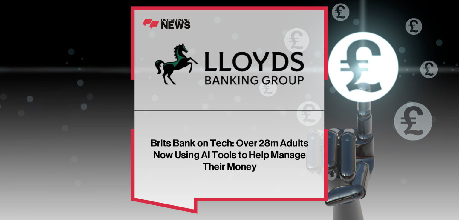 Brits Bank on Tech: Over 28m Adults Now Using AI Tools to Help Manage ...