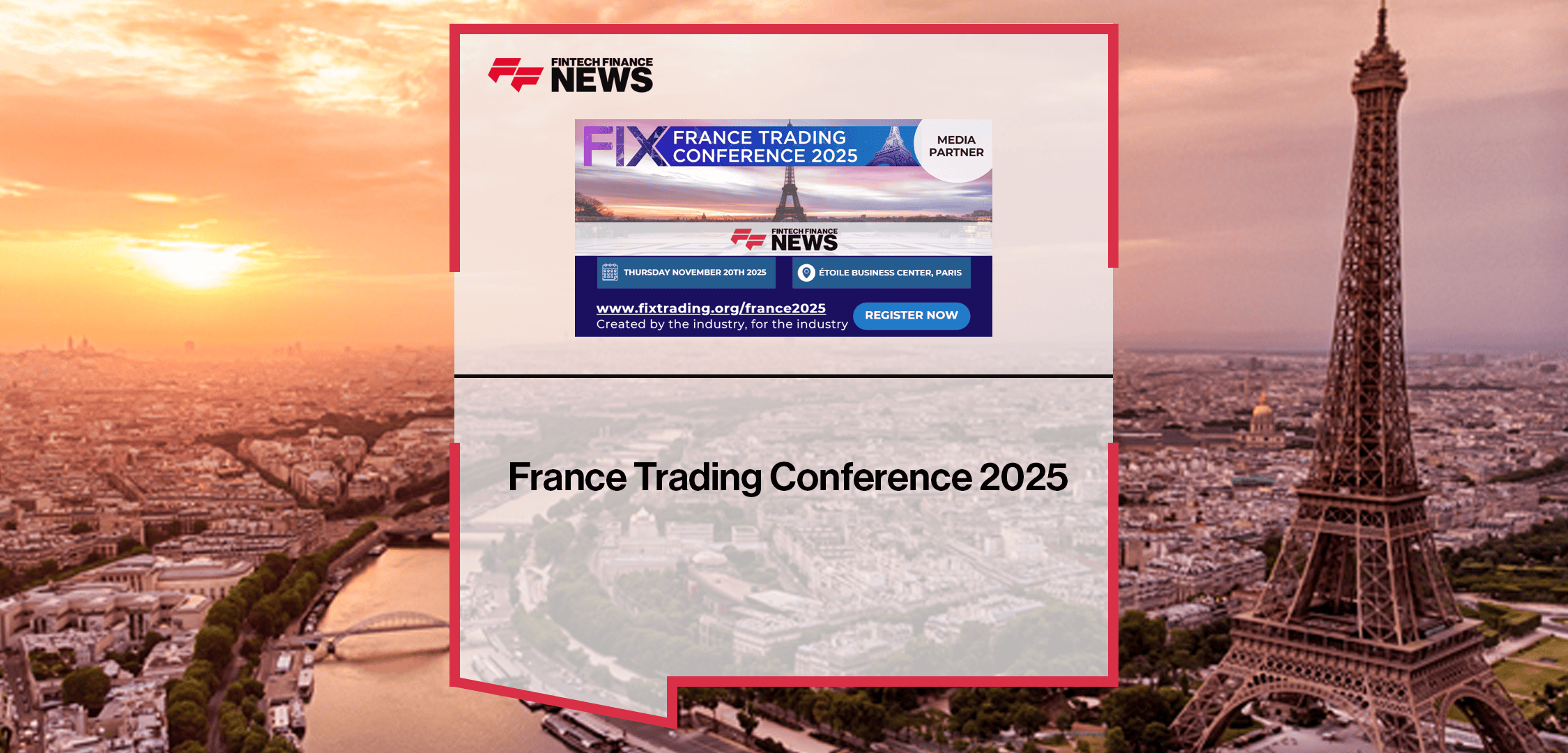 France Trading Conference 2025 - FF News | Fintech Finance