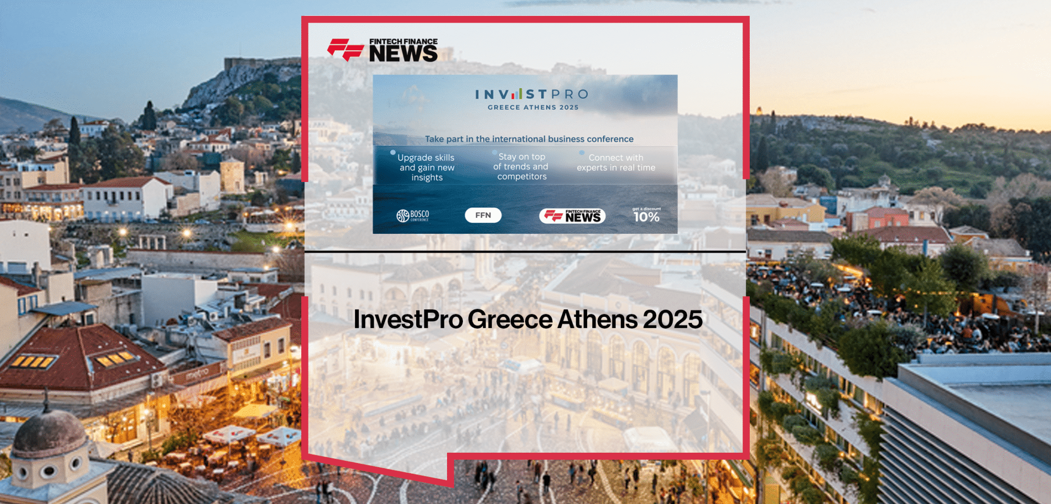 InvestPro Greece Athens 2025 - FF News | Fintech Finance