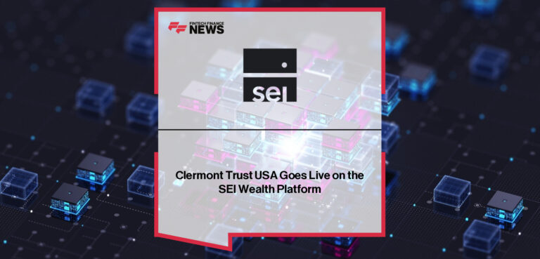 Clermont Trust USA Goes Live on the SEI Wealth Platform