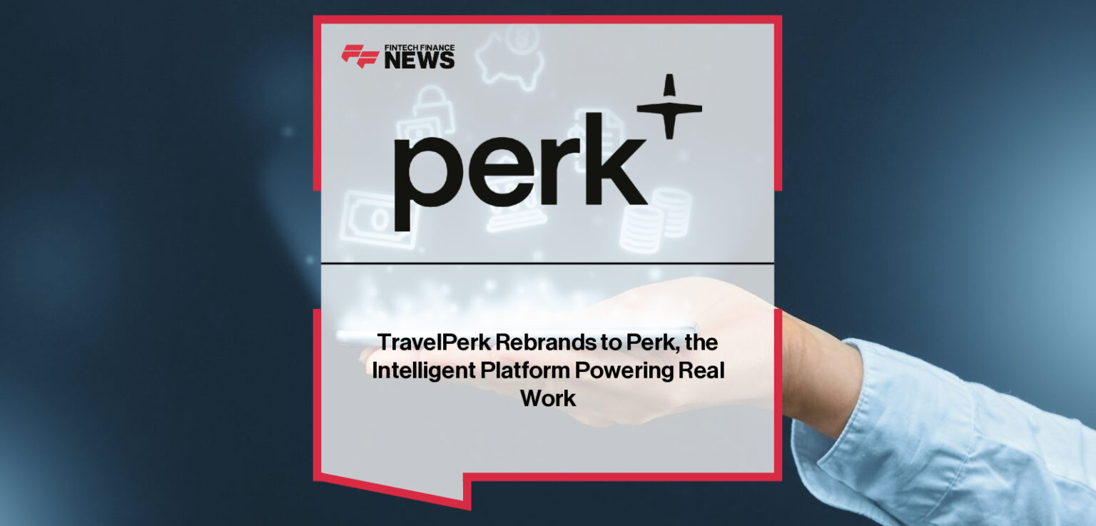 TravelPerk Rebrands to Perk, the Intelligent Platform Powering Real Work