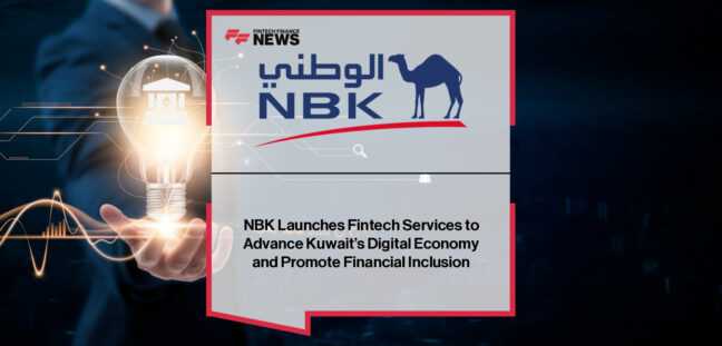 NBK Launches Fintech Services to Advance Kuwait’s Digital Economy and ...