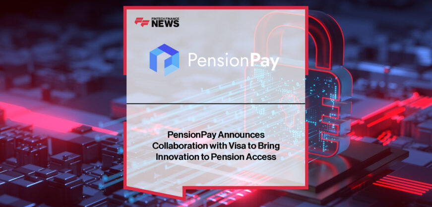 PensionPay Announces Collaboration with Visa to Bring Innovation to ...