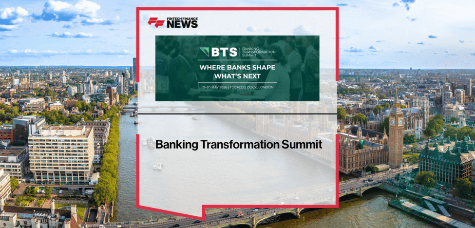 Banking Transformation Summit - FF News | Fintech Finance