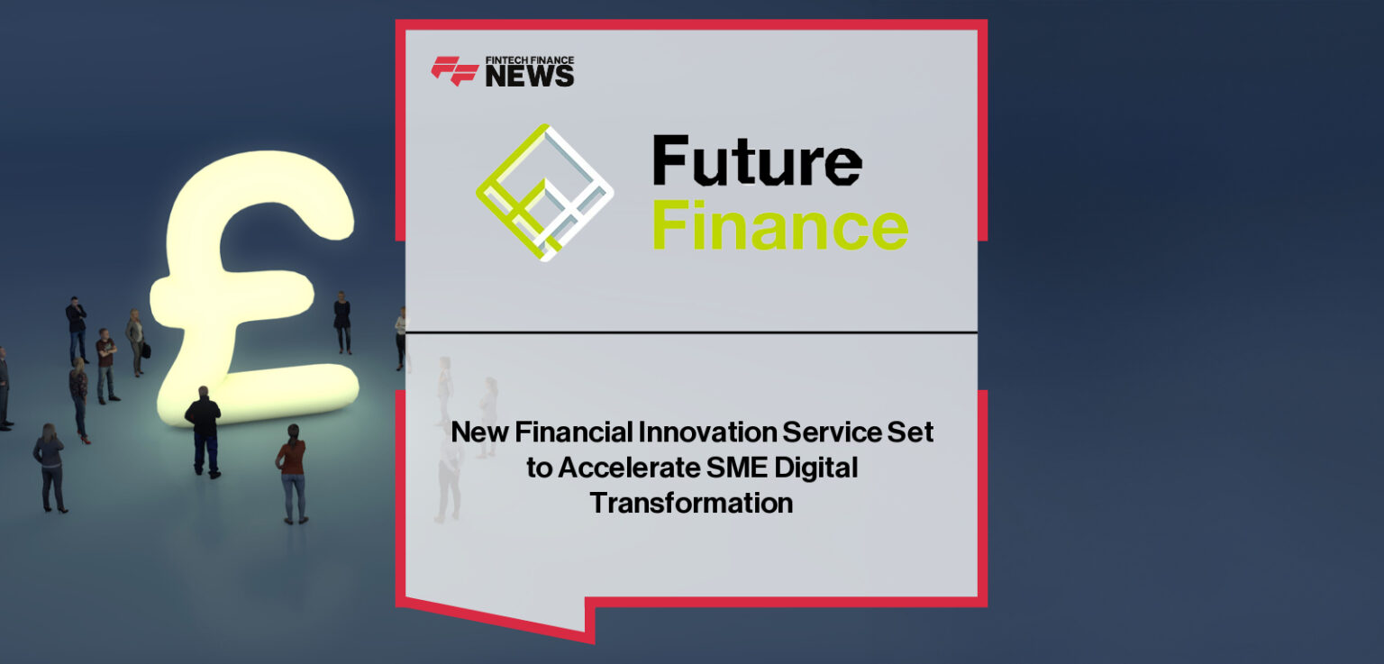 New Financial Innovation Service Set to Accelerate SME Digital ...