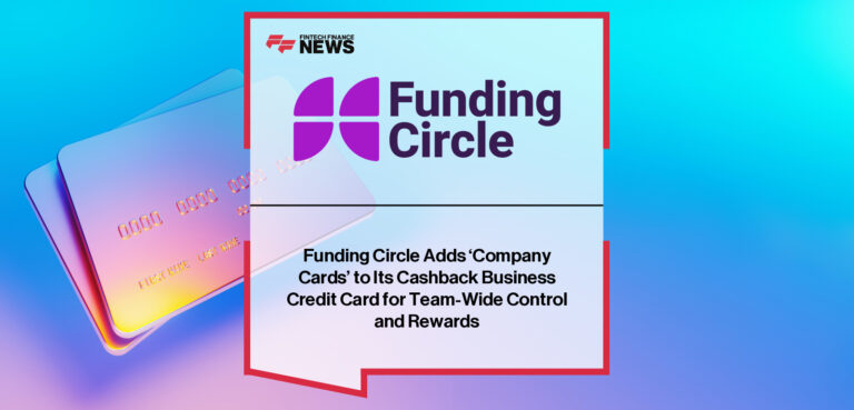Funding Circle Adds ‘Company Cards’ to Its Cashback Business Credit ...