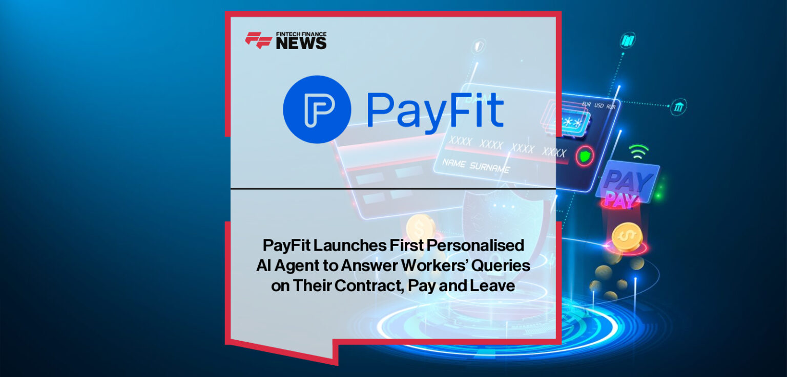 PayFit Launches First Personalised AI Agent to Answer Workers' Queries ...