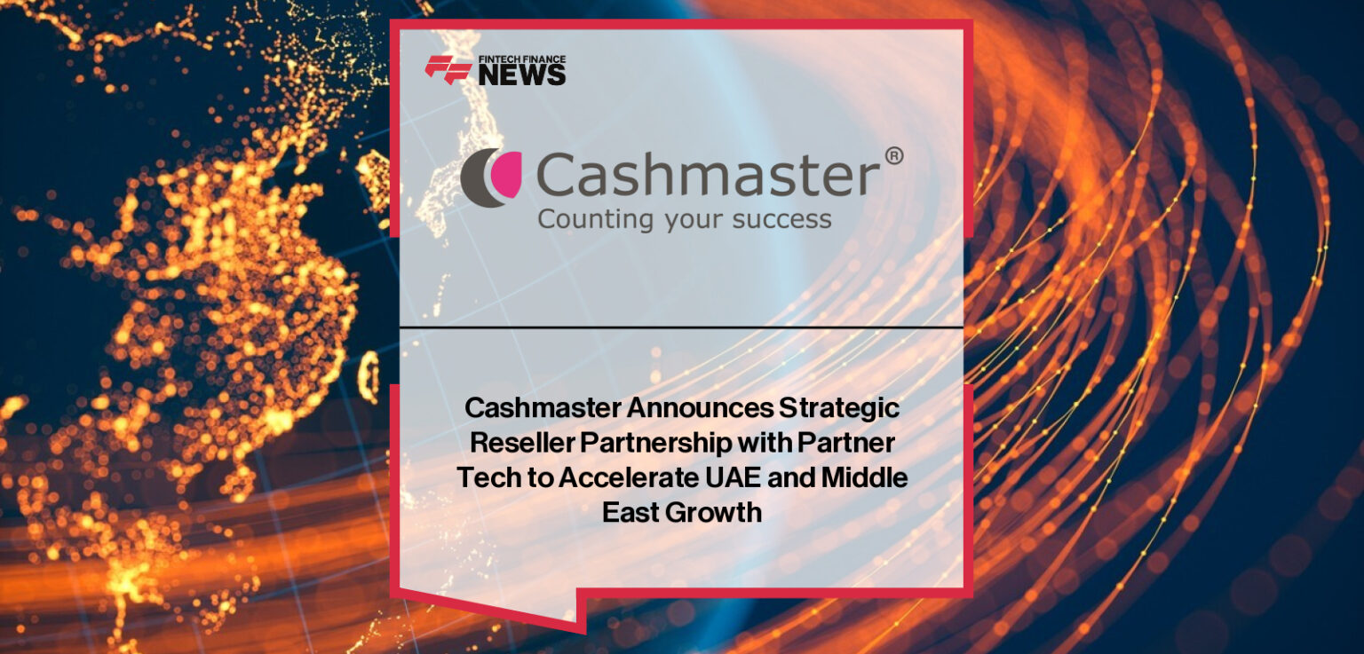 Cashmaster Announces Strategic Reseller Partnership with Partner Tech ...