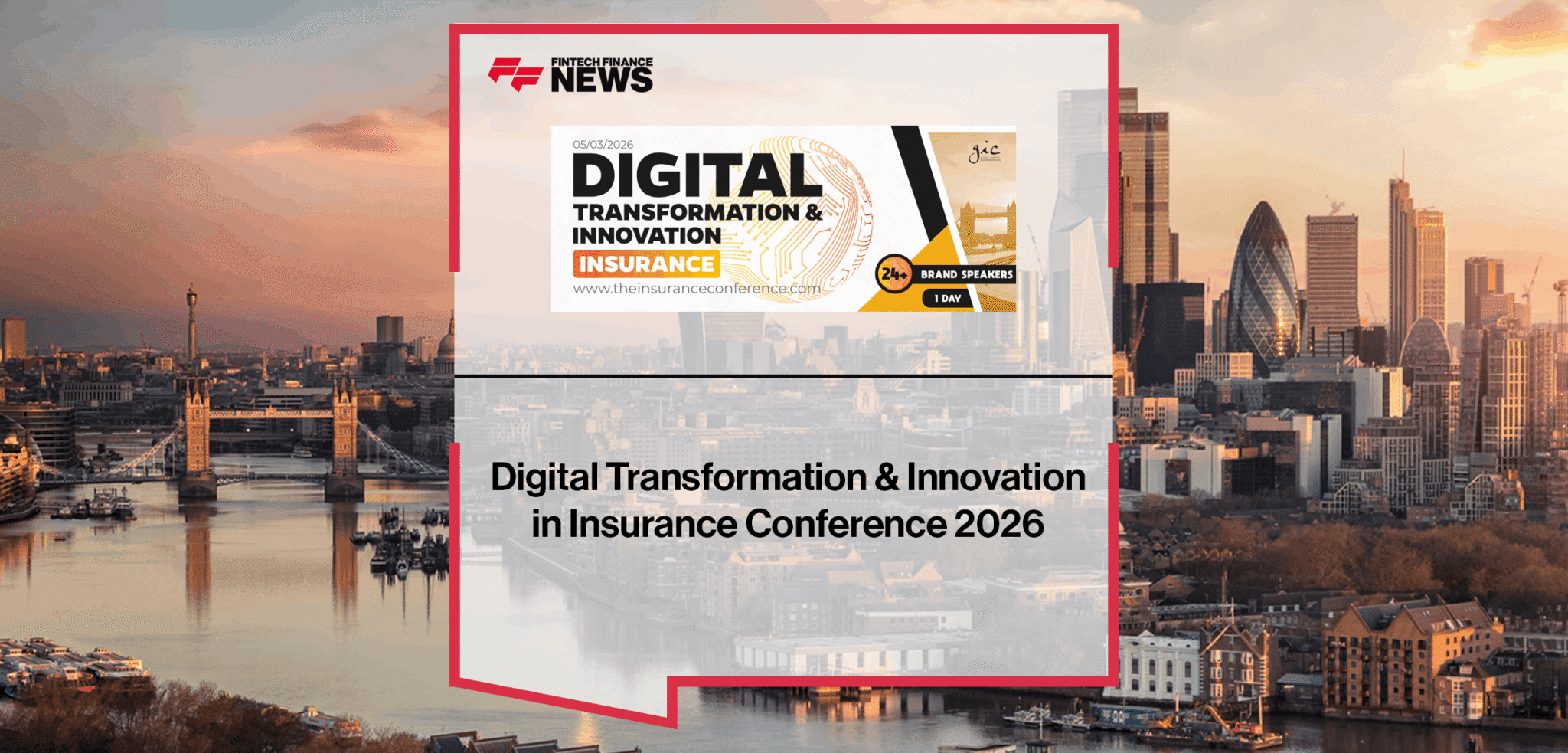 Digital Transformation & Innovation in Insurance Conference 2026 - FF ...