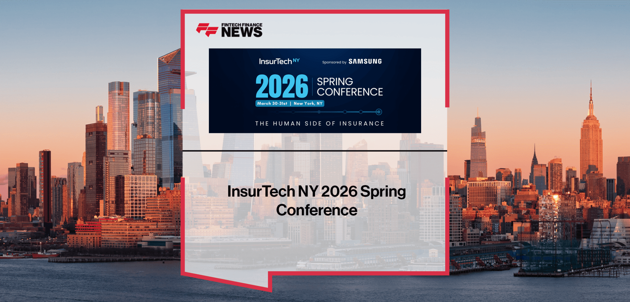 InsurTech NY 2026 Spring Conference - FF News | Fintech Finance