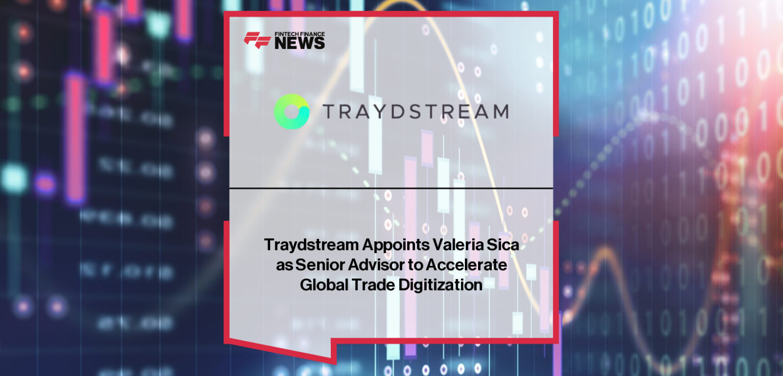 Traydstream Appoints Valeria Sica as Senior Advisor to Accelerate ...