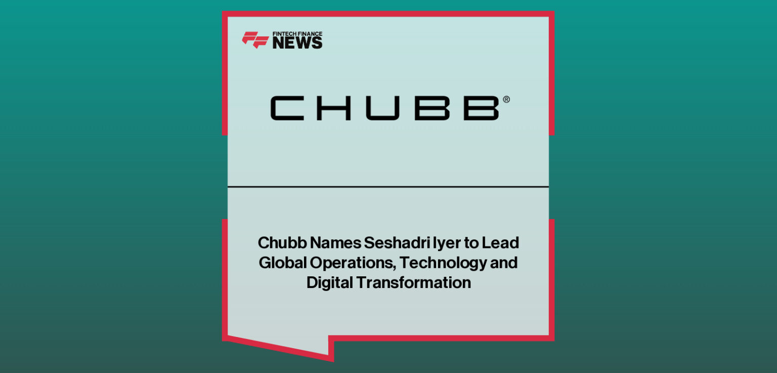 Chubb Names Seshadri Iyer to Lead Global Operations, Technology and ...