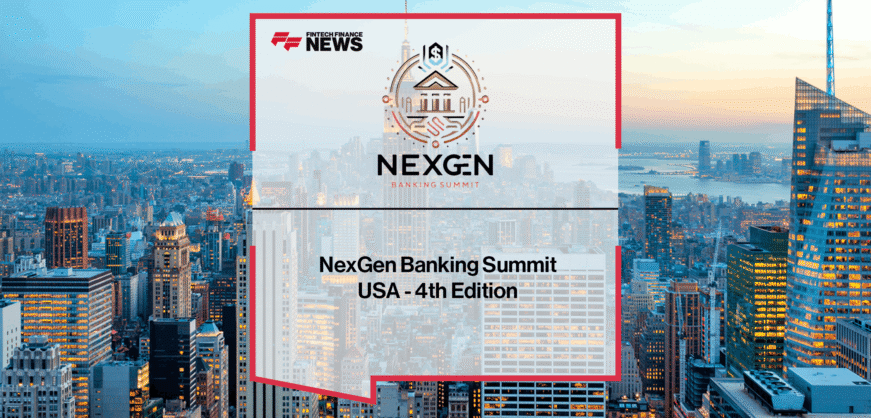 NexGen Banking Summit USA - 4th Edition - FF News | Fintech Finance