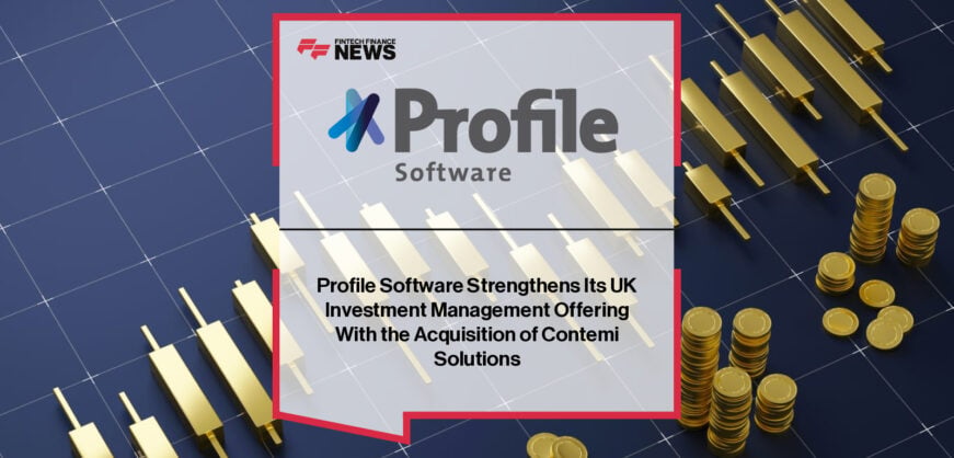Profile Software Strengthens Its UK Investment Management Offering With ...