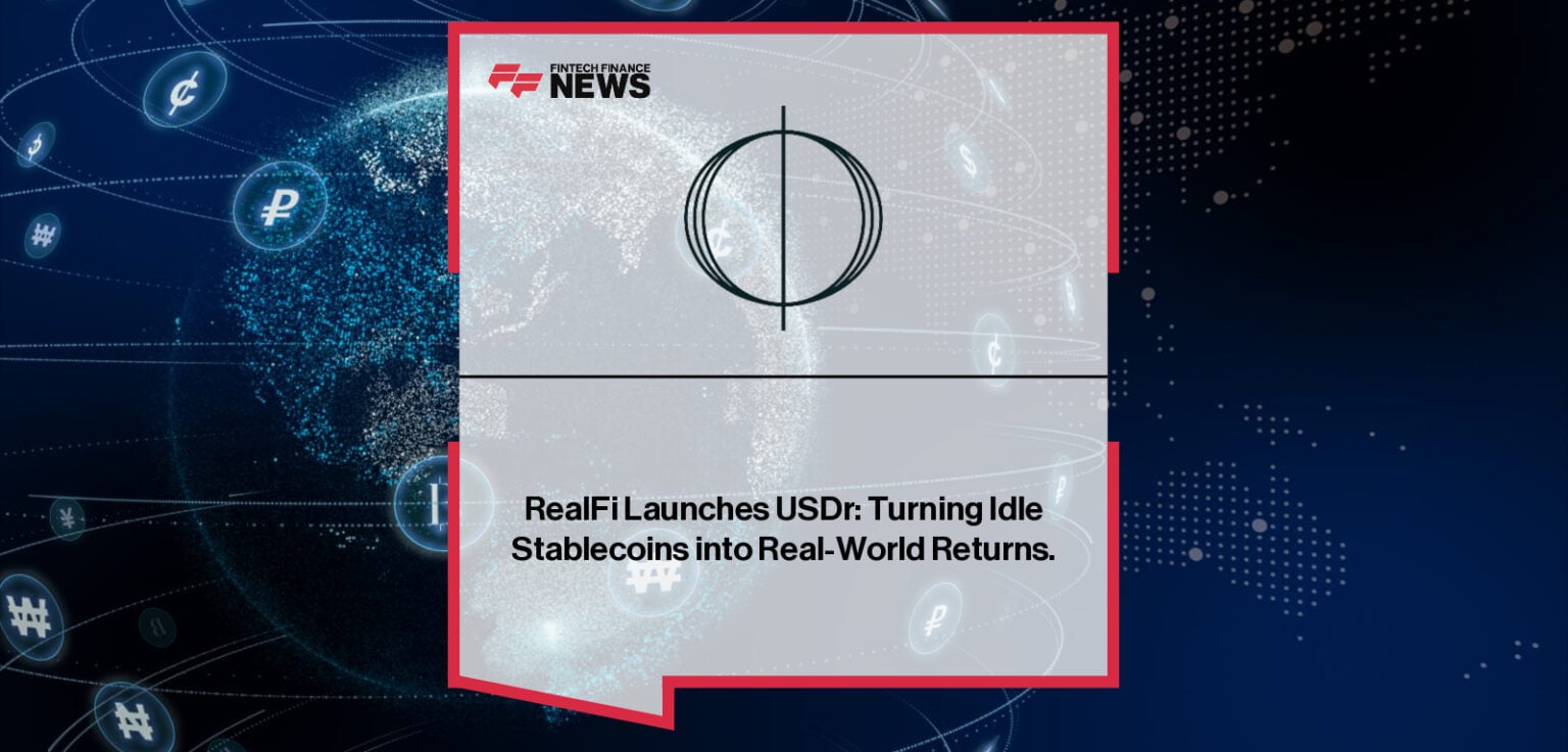 RealFi Launches USDr: Turning Idle Stablecoins into Real-World Returns.