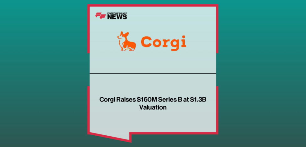 Corgi Raises $160M Series B at $1.3B Valuation